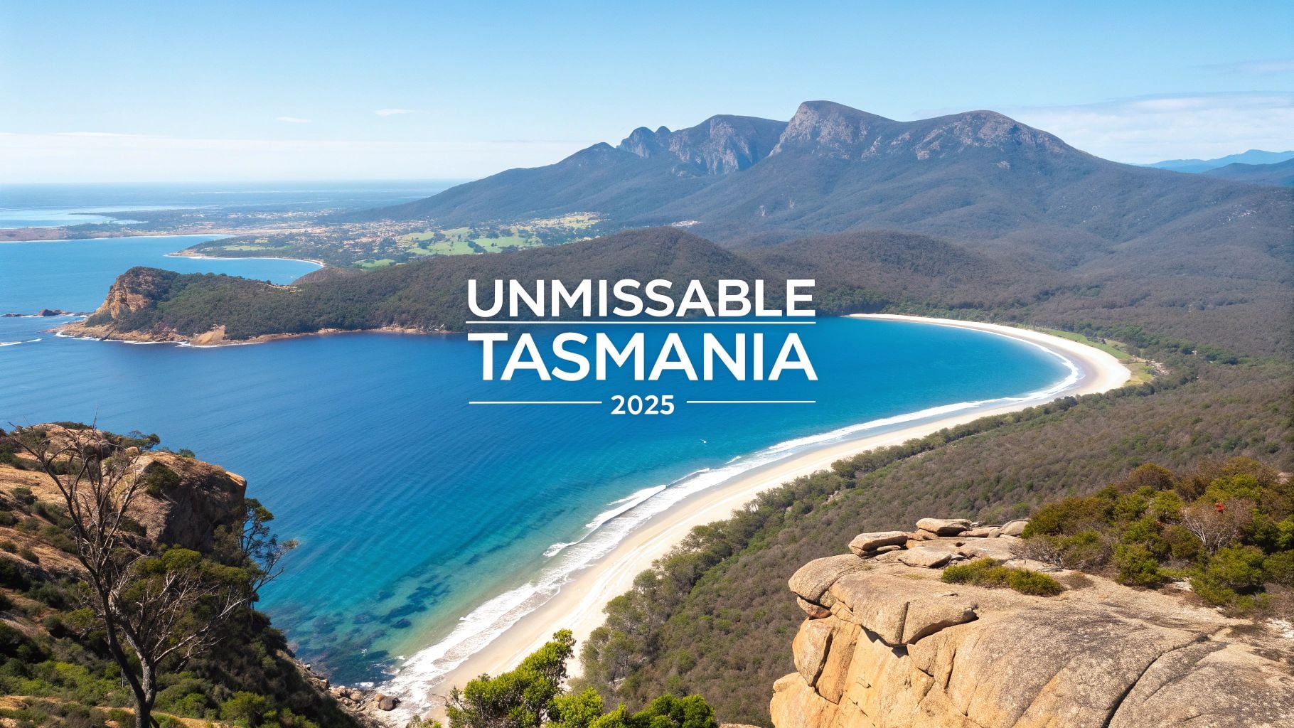 10 Unmissable Tasmania Places to Visit in 2026 - Tasmania Tours